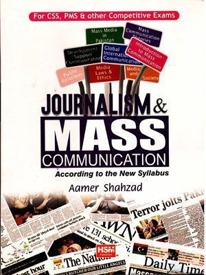 Journalism & Mass Communication By Aamer Shahzad HSM - CSS Books Point