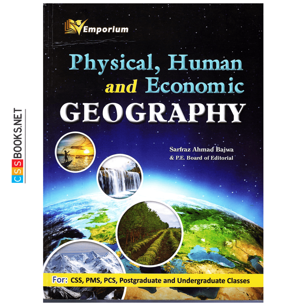 Physical,Human & Economic Geography By Sarfraz Ahmad Bajwa